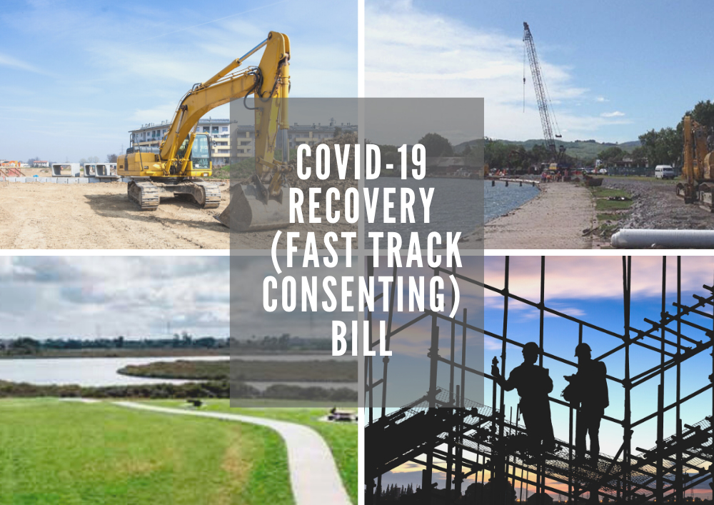 Summary of the Covid-19 Recovery (Fast Track Consenting) Bill - Kahui Legal